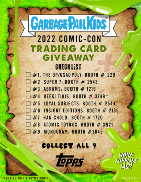 Topps x Garbage Pail Kids SDCC 2022 Trading Card Giveaway - San Diego ...