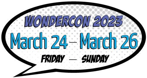 WonderCon | San Diego Comic-Con Unofficial Blog