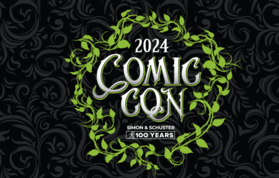 Simon & Schuster San Diego Comic-Con 2024 Giveaways, Signings, More ...